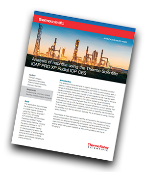 Analysis of Naphtha using the Thermo Scientific iCAP PRO XP Radial ICP ...